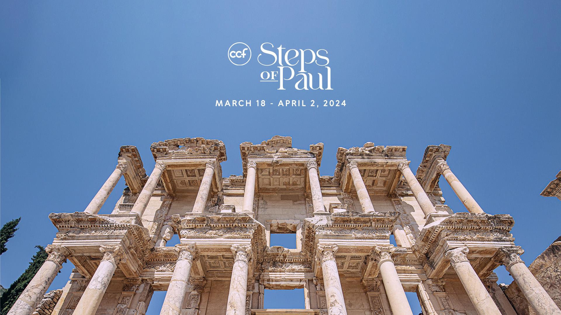 STEPS OF PAUL TOUR – Christ's Commission Fellowship